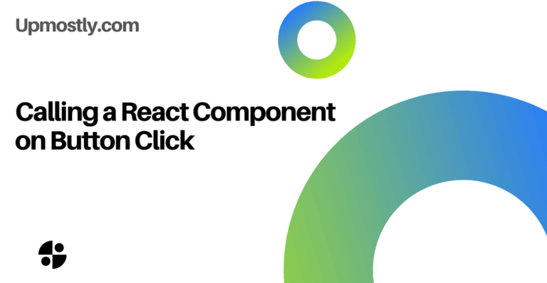 Calling a React Component on Button Click - Upmostly
