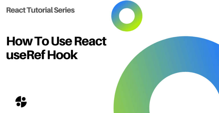 How To Use React useRef Hook (with Examples) - Upmostly