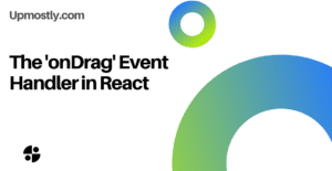 How To Use React onDrag Event Handler (Example Code) - Upmostly